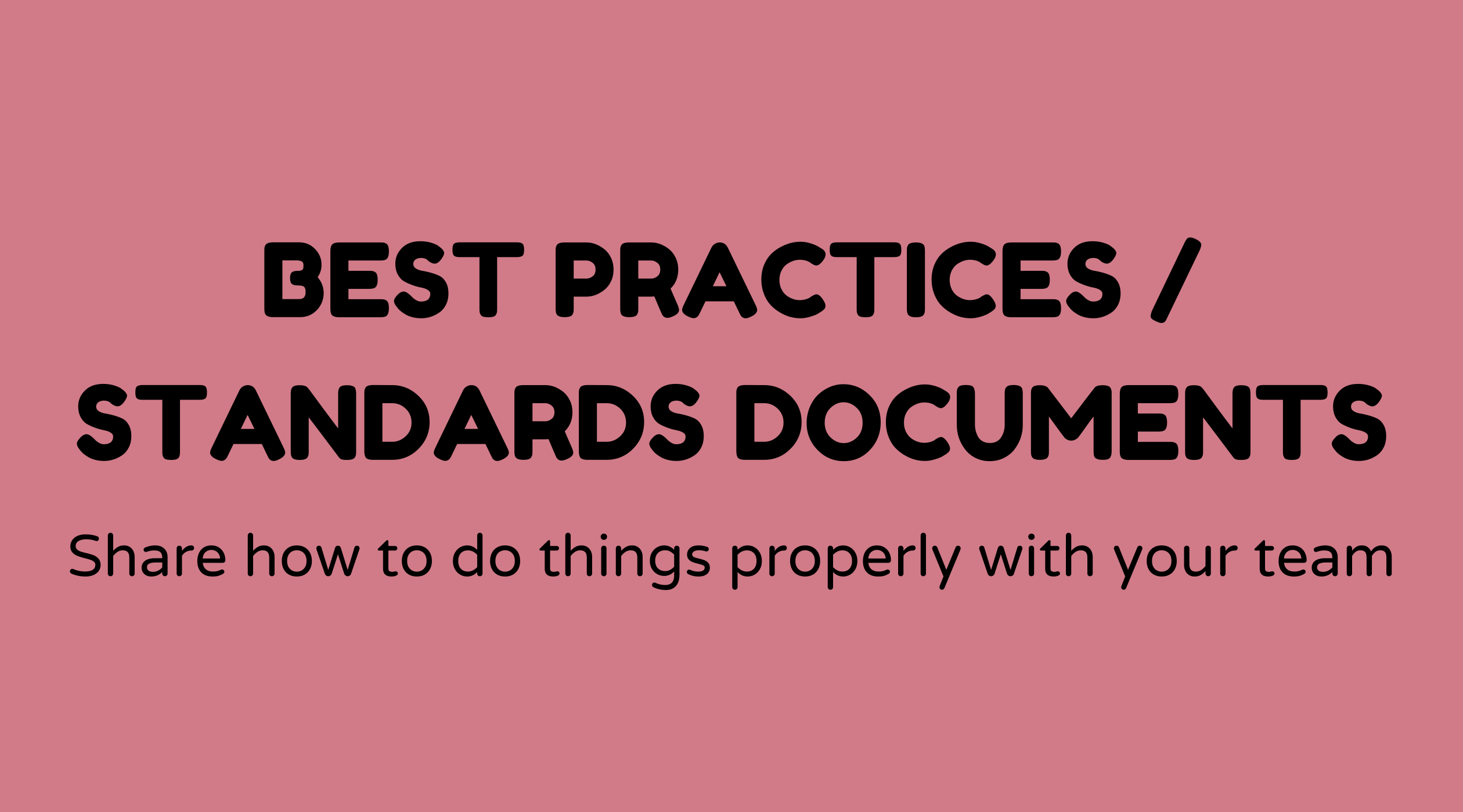 Best practices / standards documents