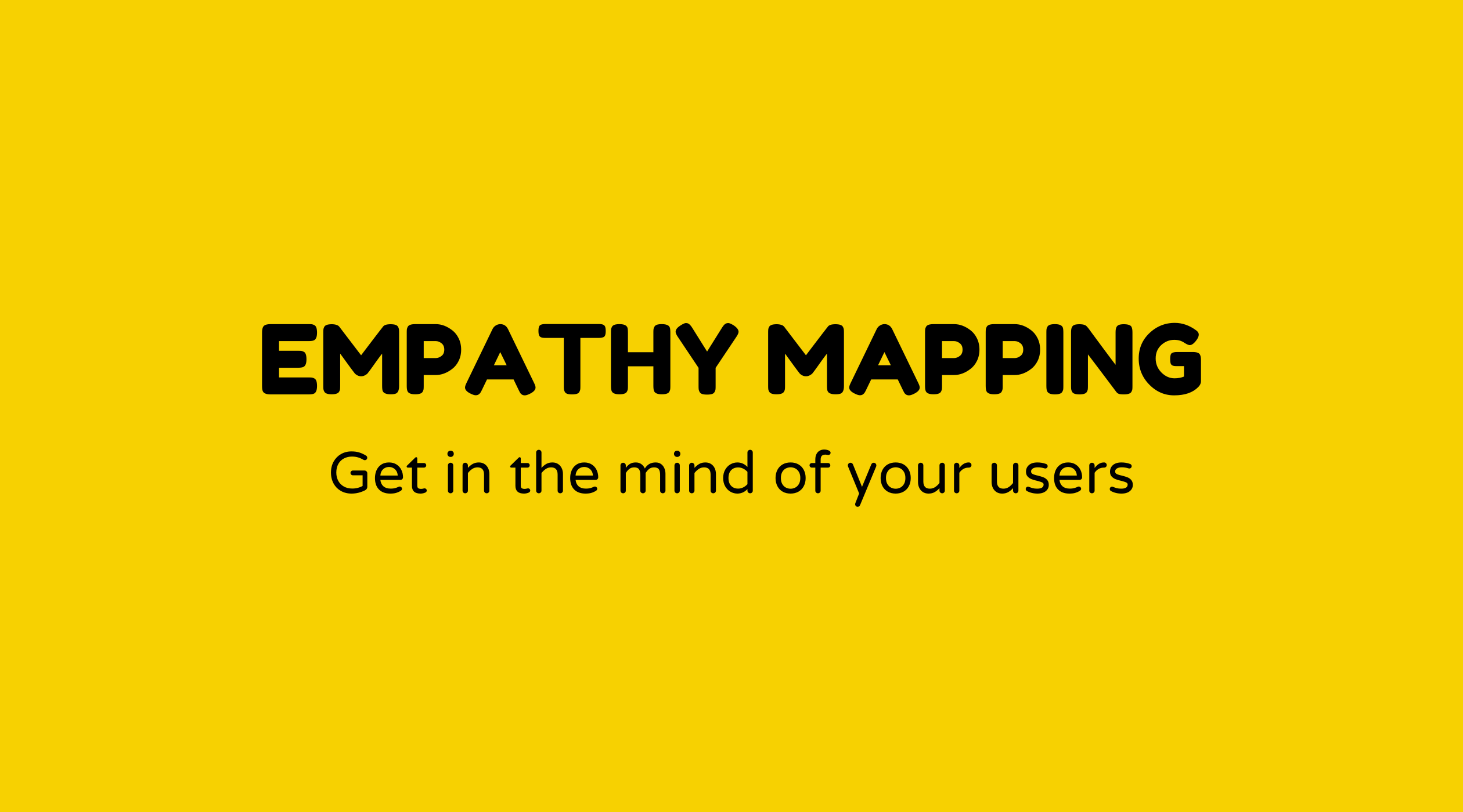 Empathy Mapping
